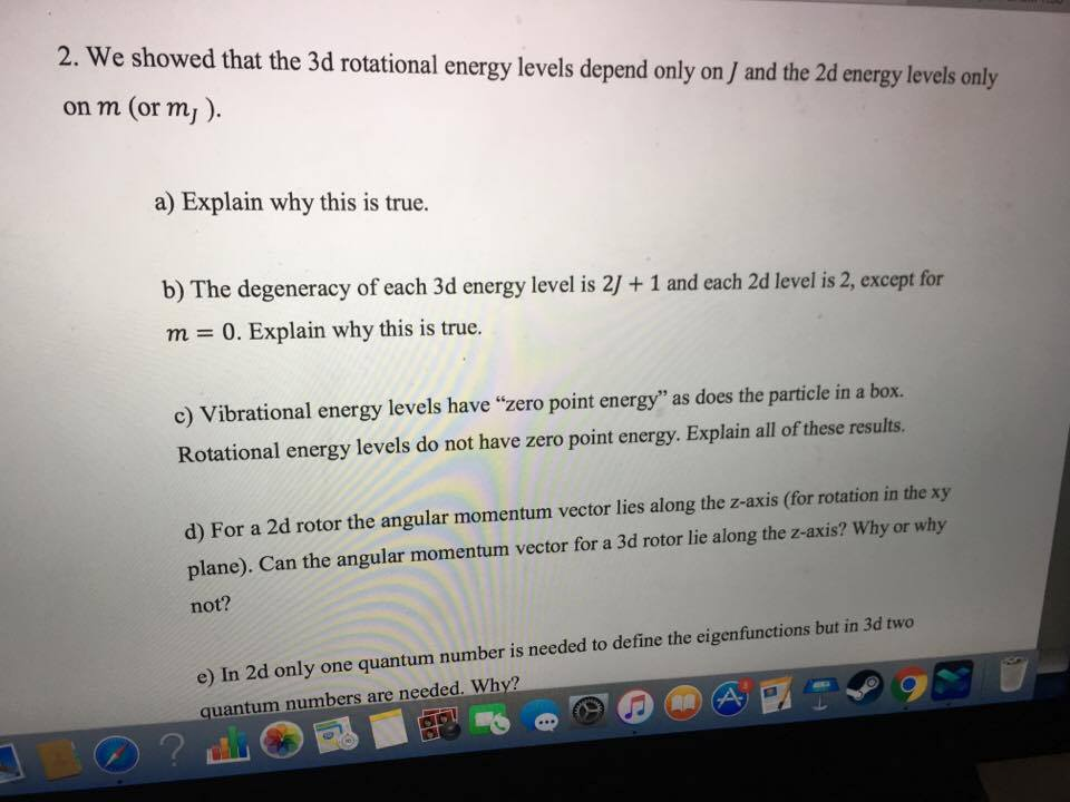 Solved We showed that the 3d rotational energy levels depend | Chegg.com