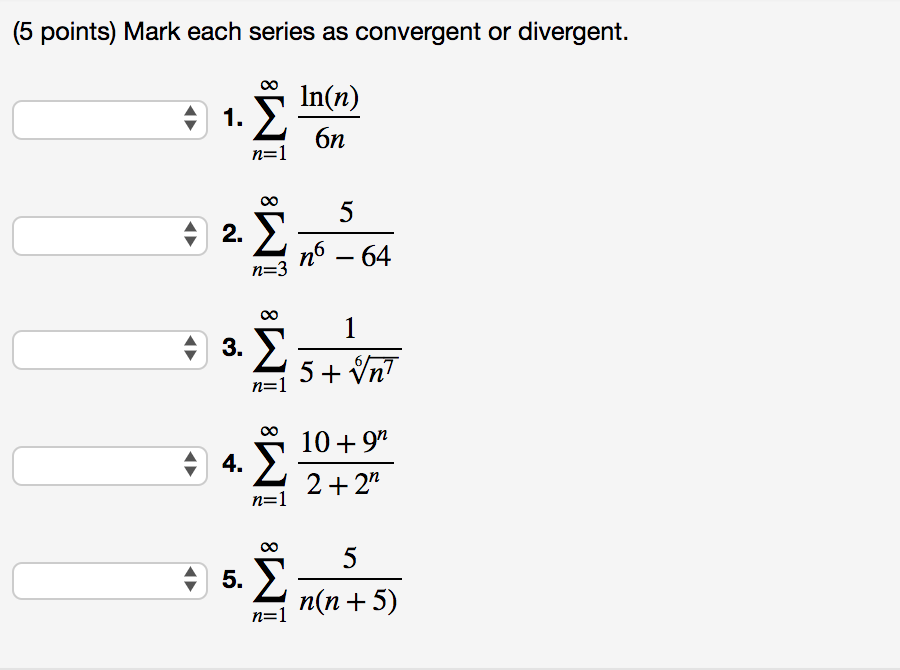 Solved (5 points) Mark each series as convergent or | Chegg.com