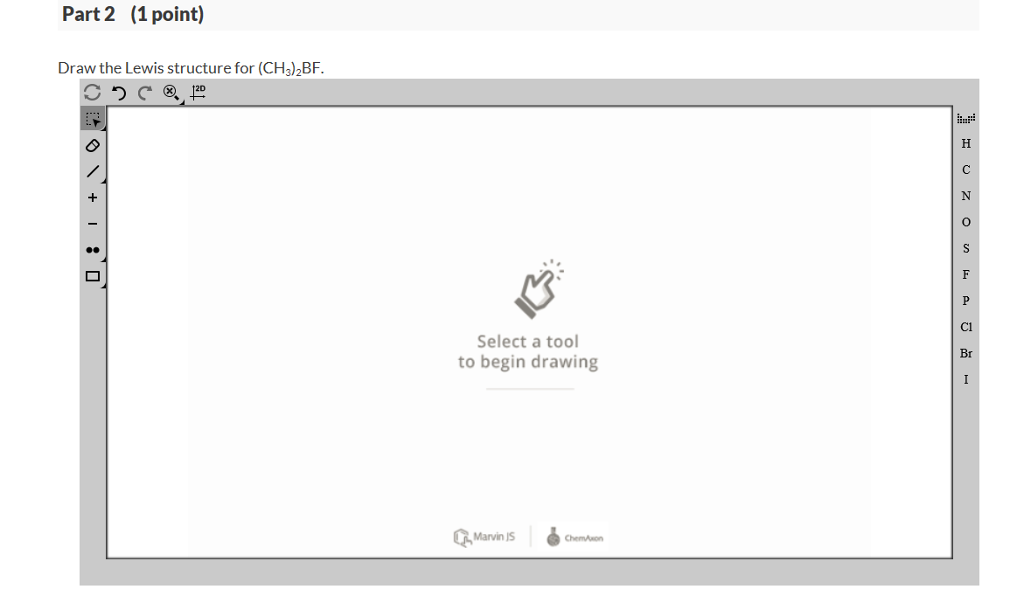 Solved Part 2 (1 point) Draw the Lewis structure for | Chegg.com