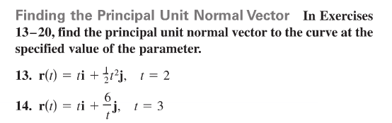 Solved Finding the Principal Unit Normal Vector In Exercises | Chegg.com