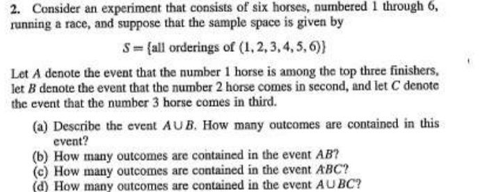 Solved 6, 2. Consider an experiment that consists of six | Chegg.com