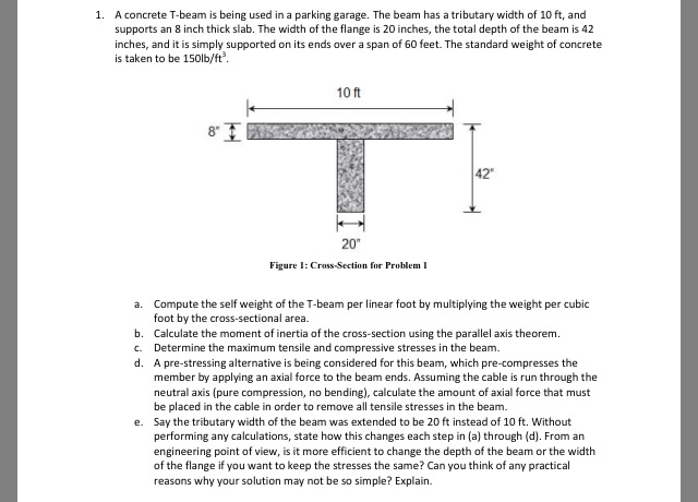 Solved 1. A concrete T-beam is being used in a parking | Chegg.com