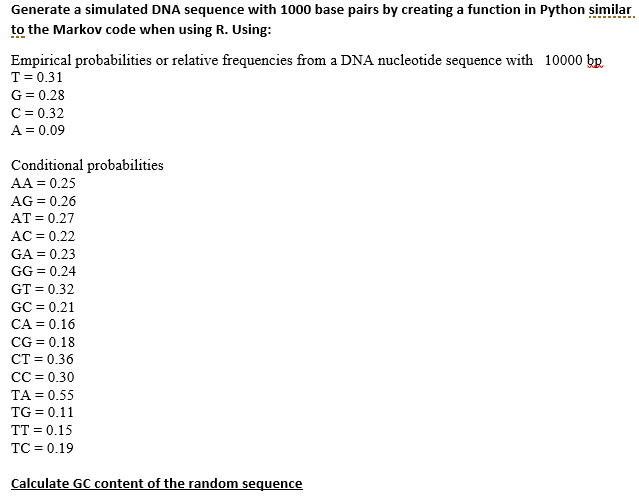 Generate a simulated DNA sequence with 1000 base | Chegg.com