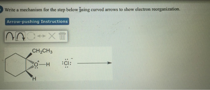 Solved Write a mechanism for the step below using curved | Chegg.com