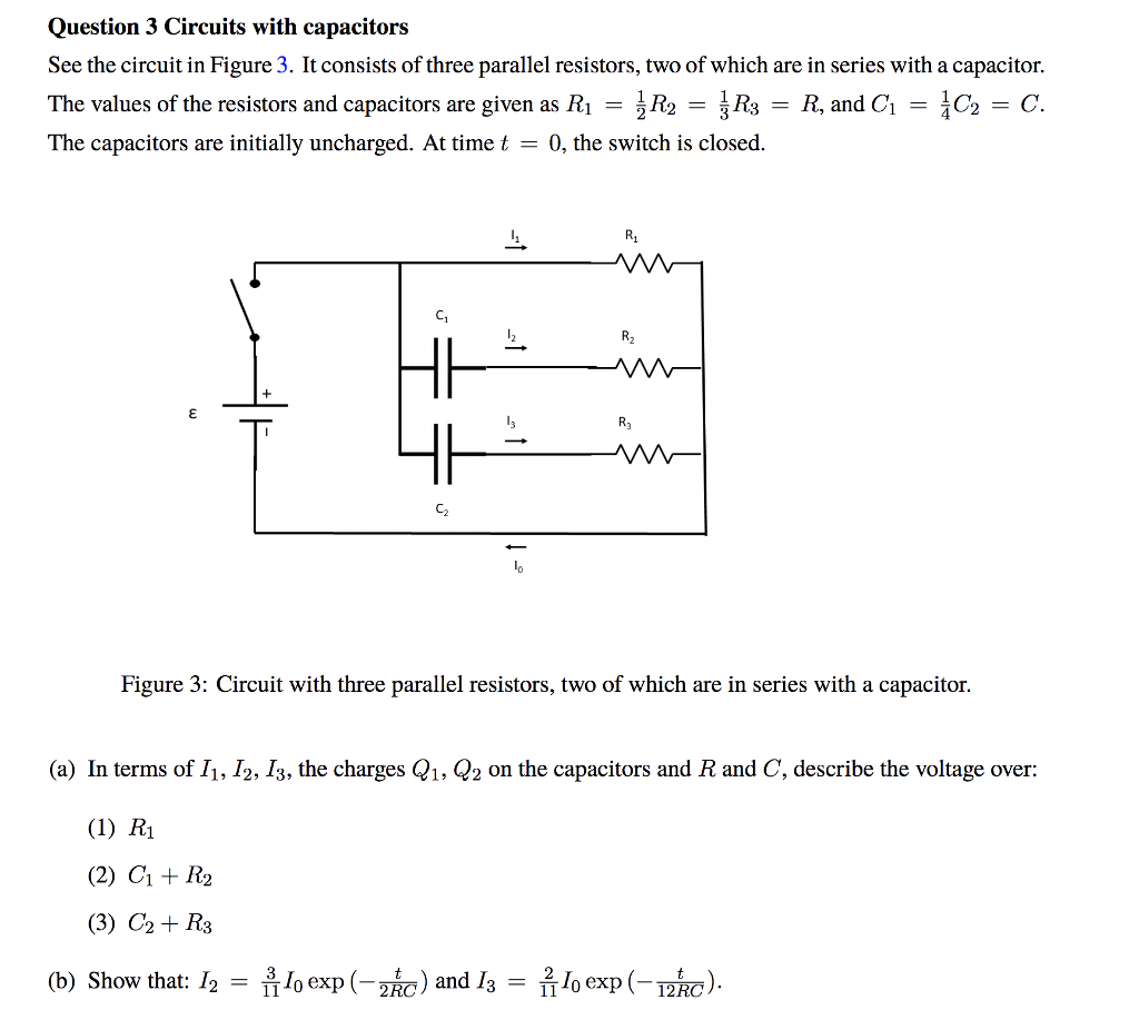 Solved Question 3 Circuits with capacitors See the circuit | Chegg.com