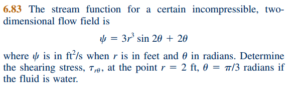 Solved The stream function for a certain incompressible, | Chegg.com