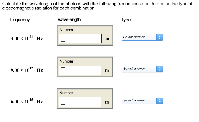 Solved Calculate the wavelength of the photons with the | Chegg.com