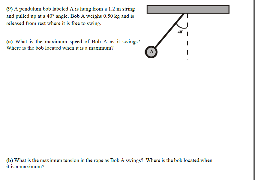 Solved A pendulum bob labeled A is hung from a 1.2 m string | Chegg.com
