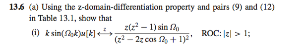 Solved 13.6 (a) Using the z-domain-differentiation property | Chegg.com