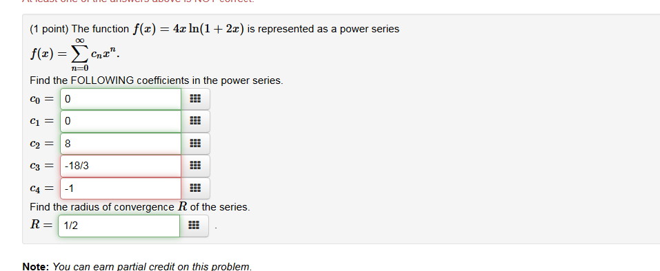 Solved The function f(x) = 4x ln(1 + 2x) is represented as a | Chegg.com