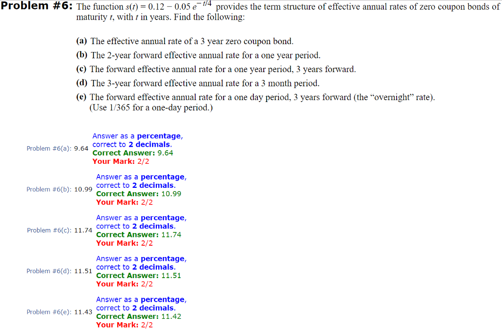 Solved t/4 0.05 e"+ provides the term structure of effective | Chegg.com