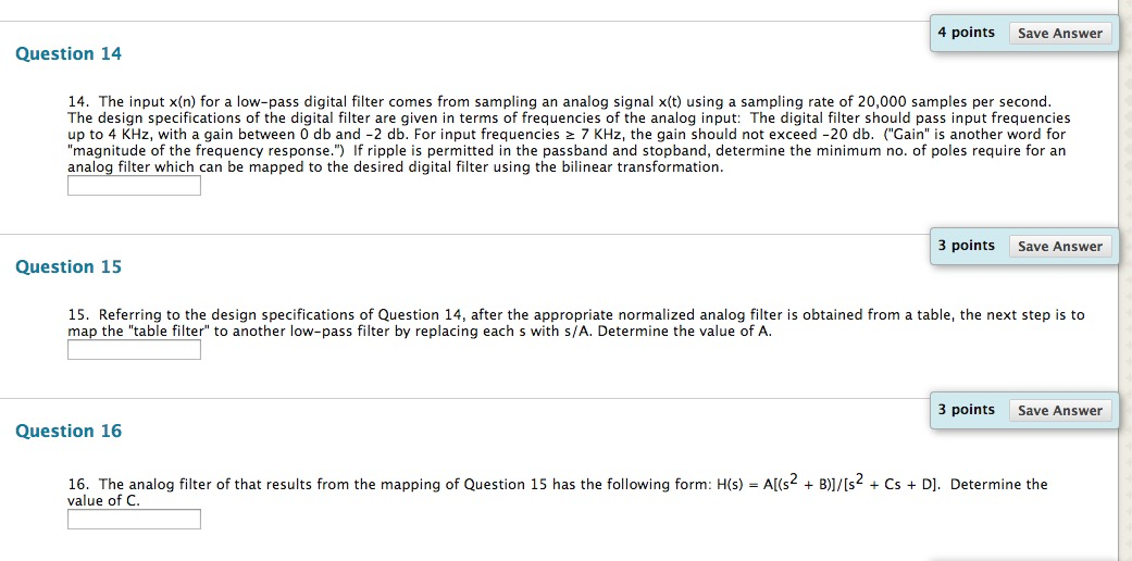 Solved Question 17 17. As the final step in designing the | Chegg.com