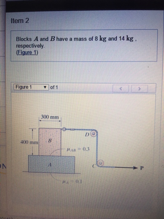 Using the coefficients of static friction indicated, | Chegg.com Using the coefficients of static friction indicated, | Chegg.com