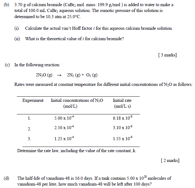 Solved (b) 3.70 g of calcium bromide (CaBr2 mol. mass: 199.9 | Chegg.com
