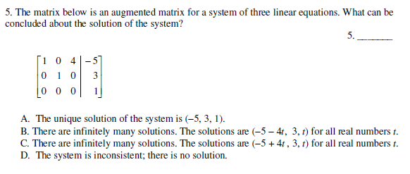 Solved The matrix below is an augmented matrix for a system | Chegg.com