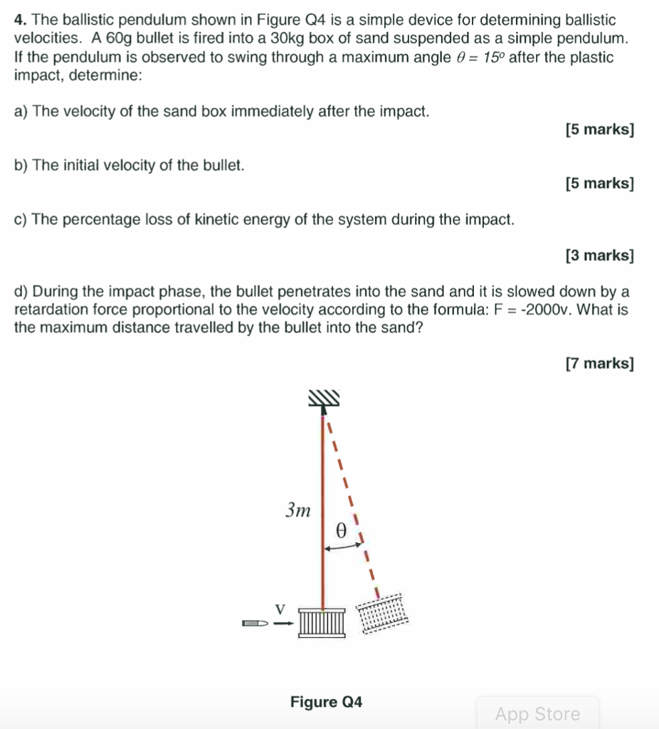 Solved The ballistic pendulum shown in Figure Q4 is a simple | Chegg.com
