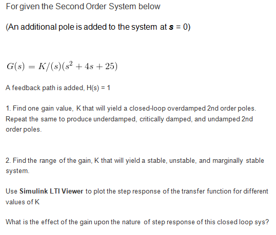 Solved For given Second Order System below (an Additional | Chegg.com