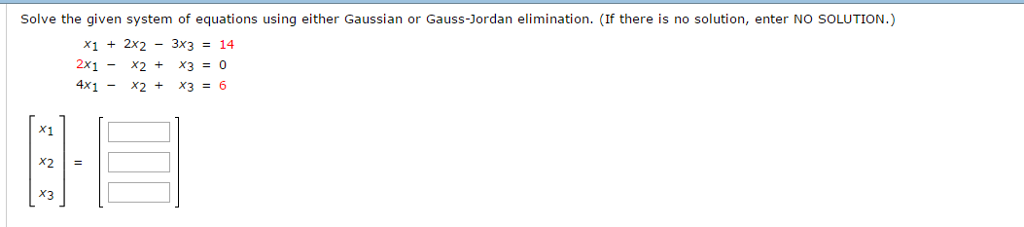 Solved Solve the given system of equations using either | Chegg.com