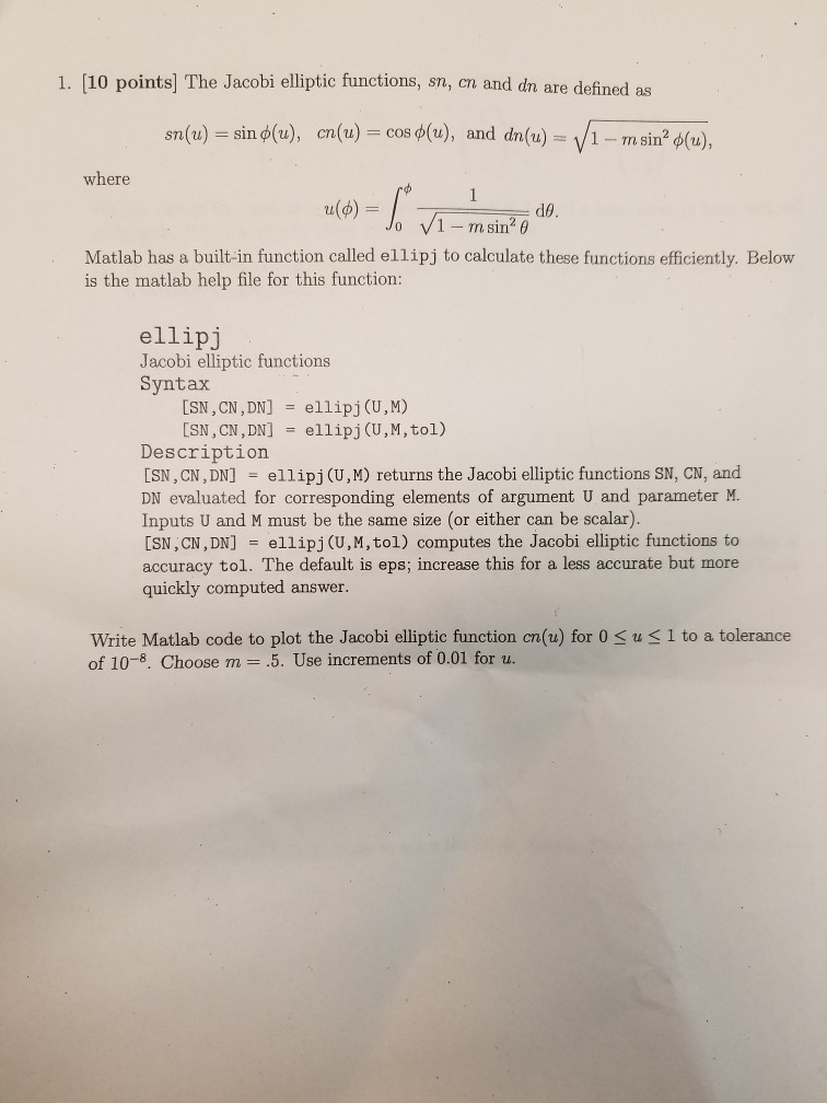 Solved 1. [10 points] The Jacobi elliptic functions, sn, en | Chegg.com