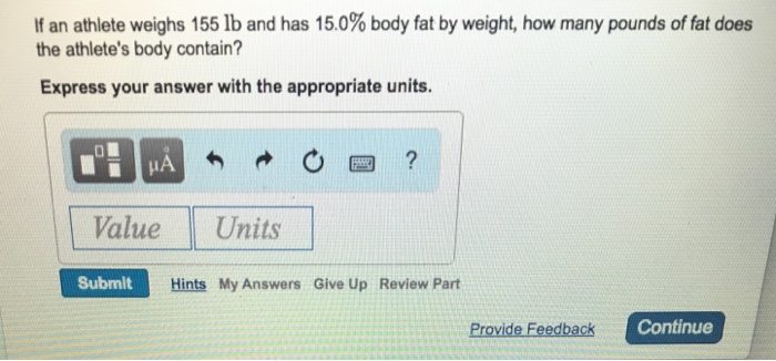 Solved If an athlete weighs 155 lb and has 15.0% body fat by | Chegg.com
