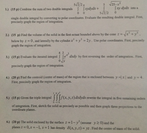 Combine the sum of two double integrals xydydx+xy | Chegg.com