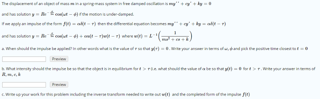 Solved The displacement of an object of mass m in a | Chegg.com
