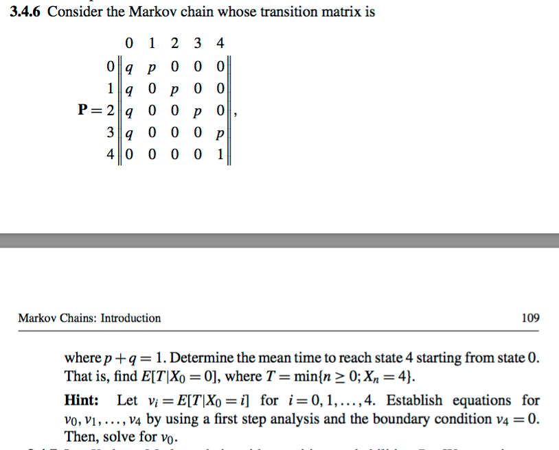 Consider the Markov chain whose transition matrix is | Chegg.com