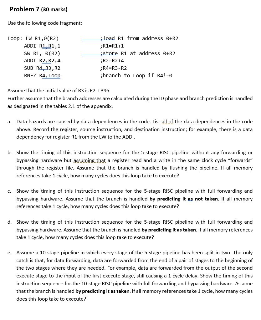 Problem 7 (30 marks) Use the following code fragment: | Chegg.com