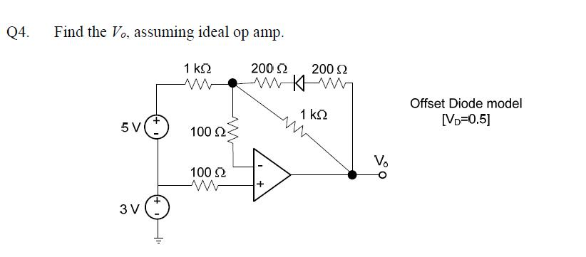 Solved Q4. Find the Vo, assuming ideal op amp 1k? 200 ? 200 | Chegg.com