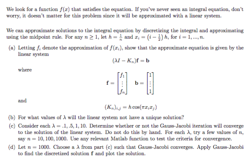 Approximating Solutions to Integral Equations | Chegg.com Approximating Solutions to Integral Equations | Chegg.com
