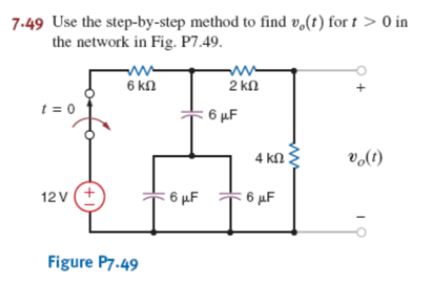 Solved Use the step-by-step technique to find v0(t) for t > | Chegg.com