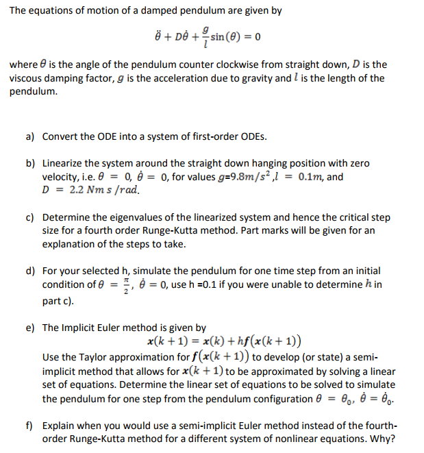 The equations of motion of a damped pendulum are | Chegg.com