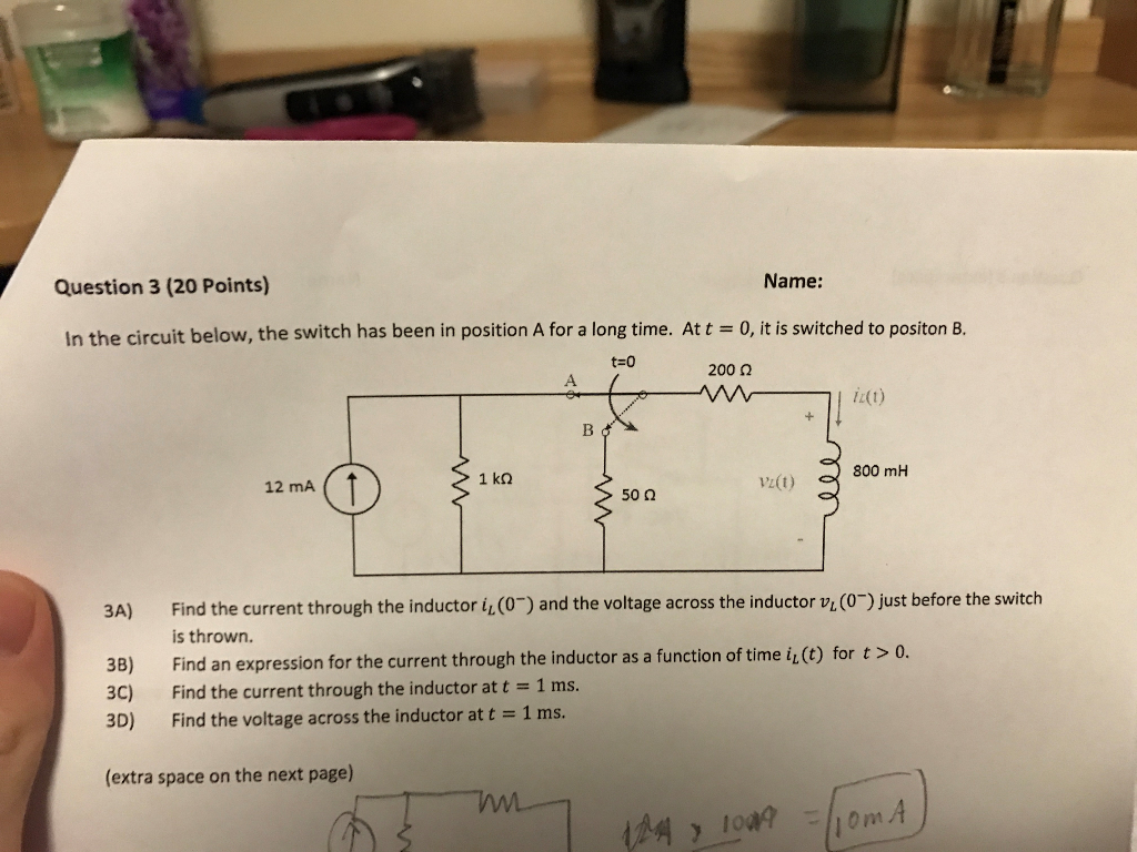 Solved Question 3 (20 Points) Name: In the circuit below, | Chegg.com