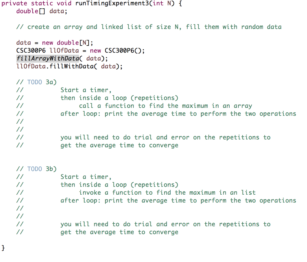 private static void runTimingExperiment3Cint N) I | Chegg.com