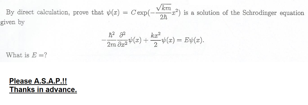 Solved By direct calculation, prove that phi (x) = C exp (- | Chegg.com