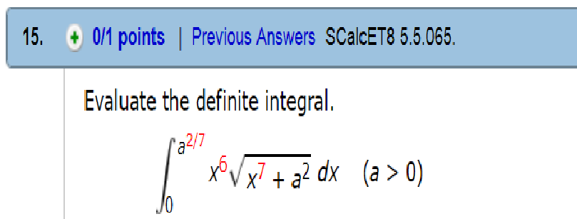 Solved 15. 0/1 points Previous Answers SCalcET8 5.5.065 | Chegg.com
