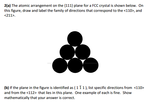 The atomic arrangement on the {111} plane for a FCC | Chegg.com