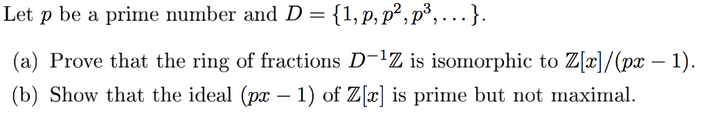 Solved Let p be a prime number and D-1 p,p2,p3,...). (a) | Chegg.com