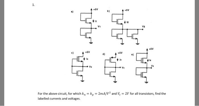 Solved For the above circuit, for which k_n = k_p = | Chegg.com