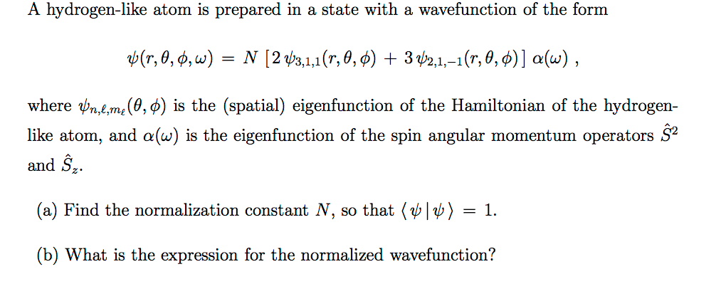 Solved A hydrogen-like atom is prepared in a state with a | Chegg.com