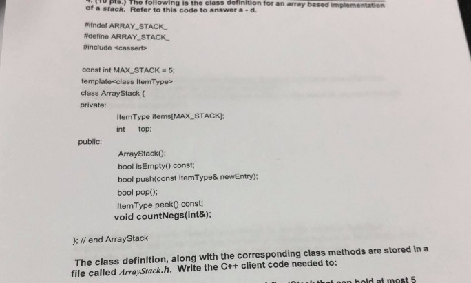 Solved To pts. The following is the class definition for an | Chegg.com