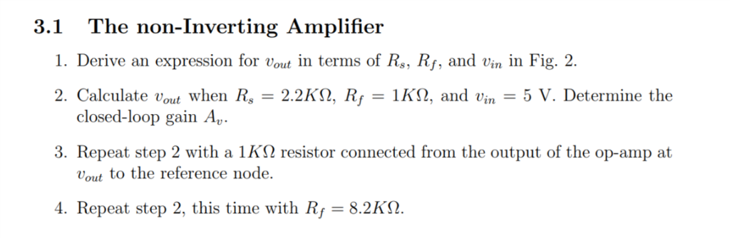 Solved 2 out เท Fig. 2. The non-inverting amplifier | Chegg.com