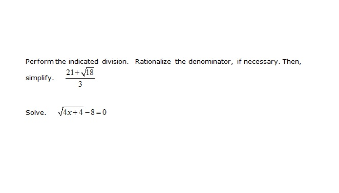Solved Perform the indicated division. Rationalize the | Chegg.com