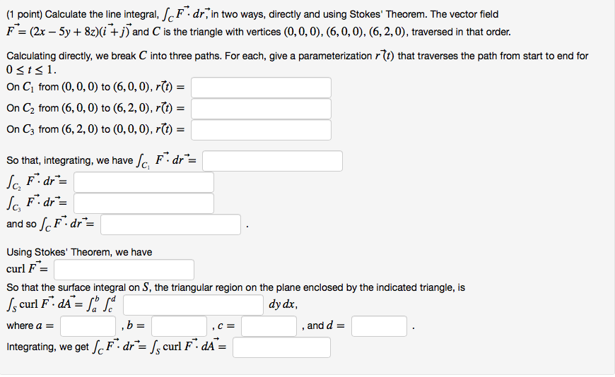 Solved Calculate the line integral, integral_C F middot dr | Chegg.com