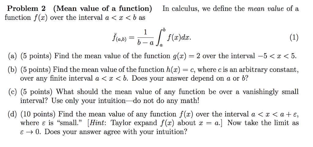 Solved Problem 2 Mean Value Of A Function Function Fx