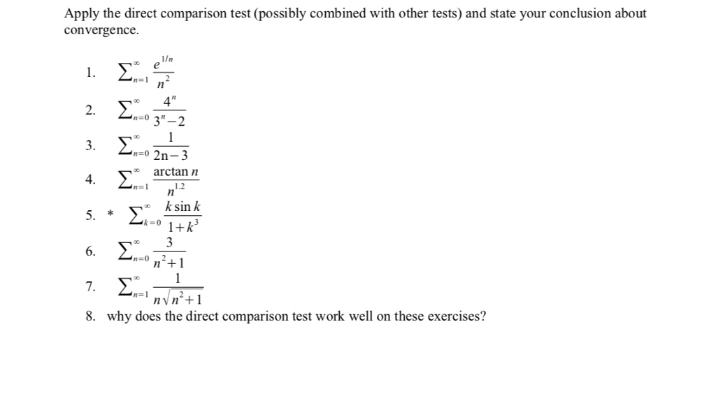 Solved Apply the direct comparison test (possibly combined | Chegg.com