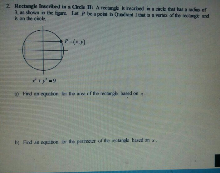 Solved Rectangle Inscribed in a Circle II: A rectangle is | Chegg.com