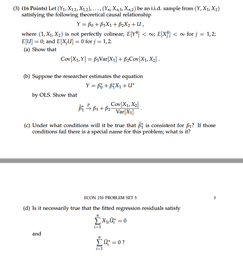 Solved (3) (16 Points) Let (Y1, X1,1, X1.2),..., (Yn, Xn,1, | Chegg.com Solved (3) (16 Points) Let (Y1, X1,1, X1.2),..., (Yn, Xn,1, | Chegg.com