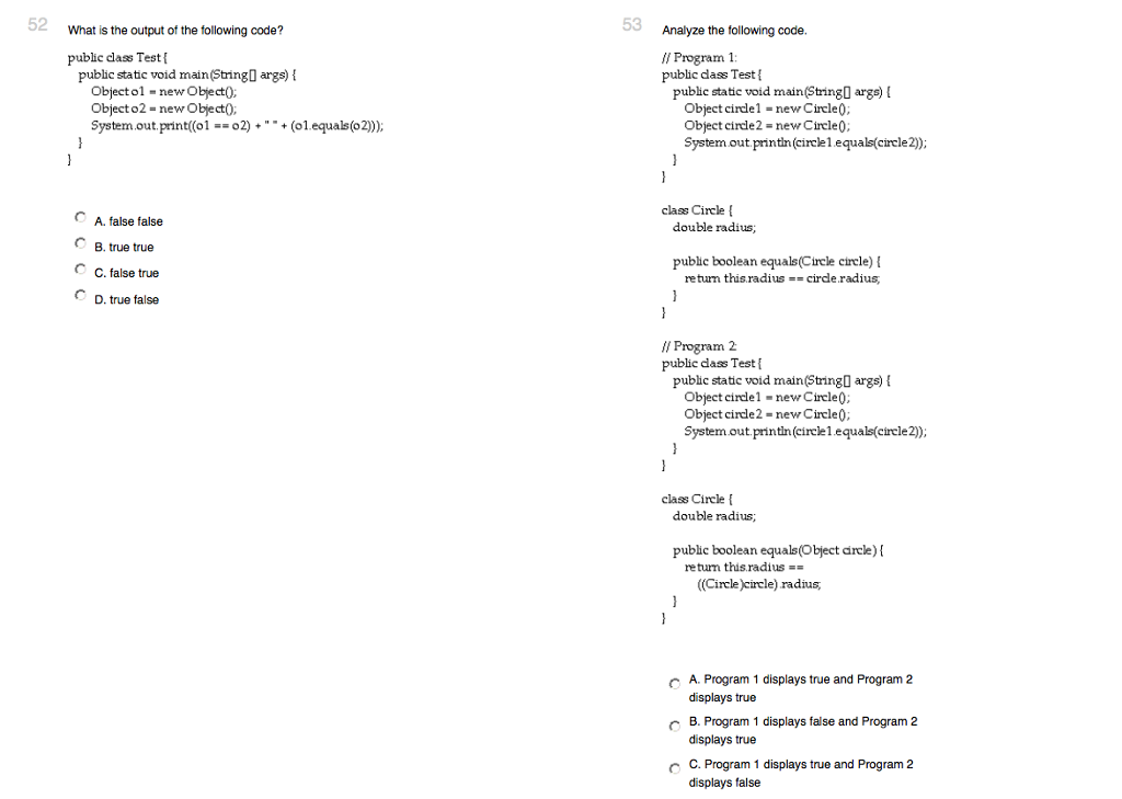 Solved What is the output of the following code? public | Chegg.com