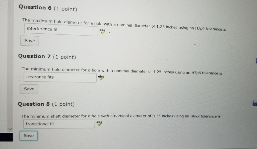 Solved Question 6 (1 point) The maximum hole diameter for a | Chegg.com